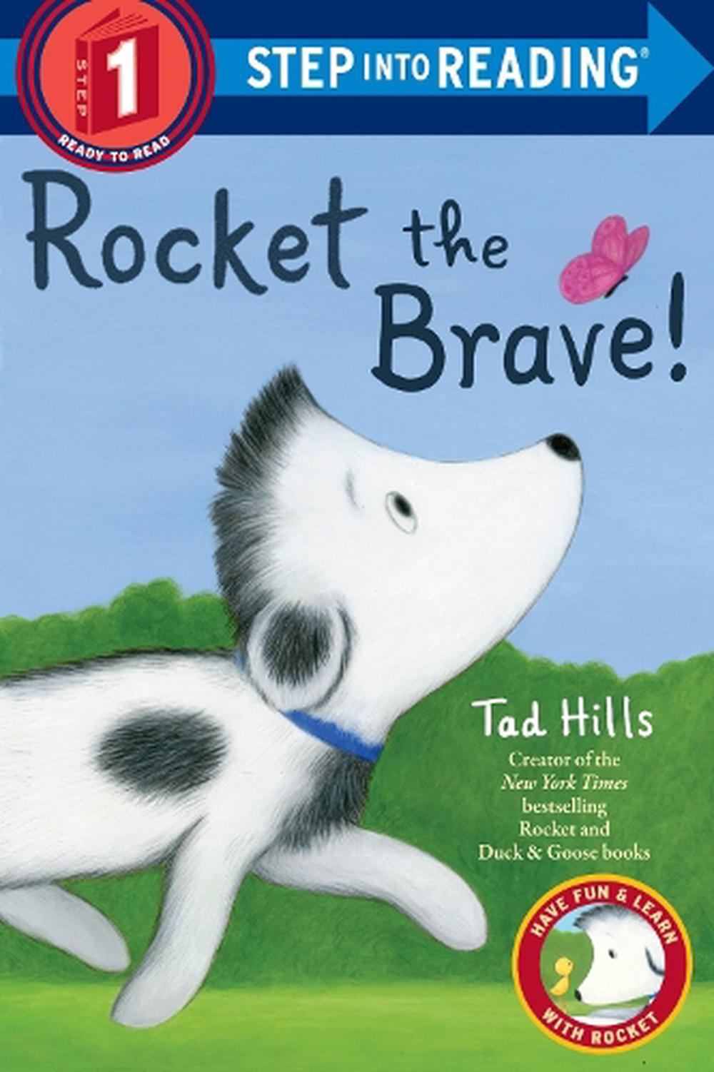 Rocket the Brave! by Tad Hills, Paperback, 9781524773472 | Buy online ...
