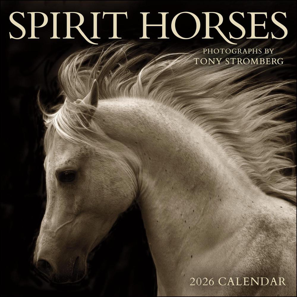 Spirit Horses 2026 Wall Calendar by Tony Stromberg by Tony Stromberg ...