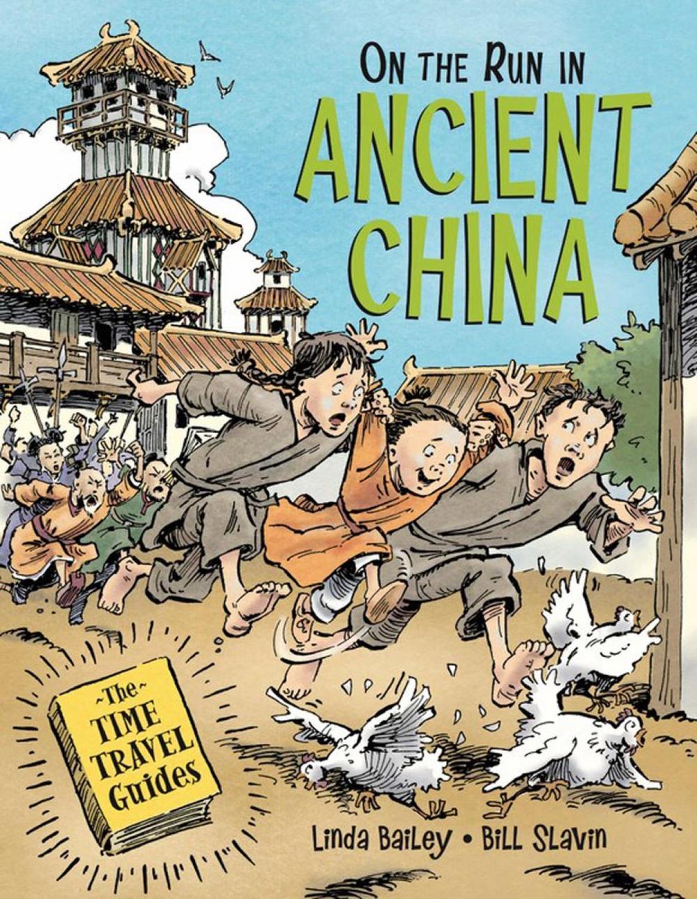 On the Run in Ancient China by Linda Bailey, Paperback, 9781525301124 ...
