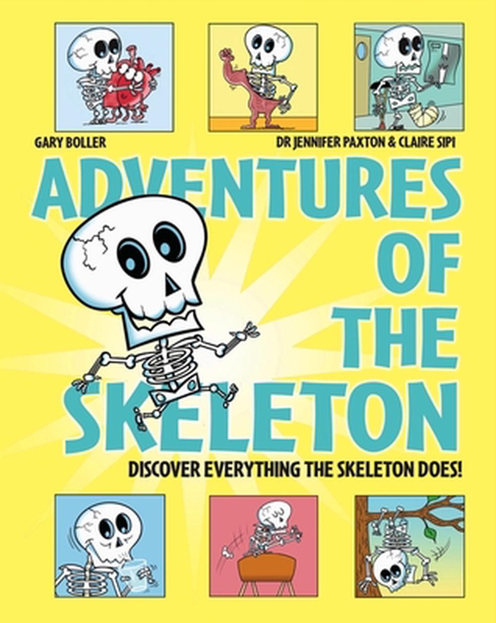 Adventures of the Skeleton by Gary Boller, Hardcover, 9781526328649 ...