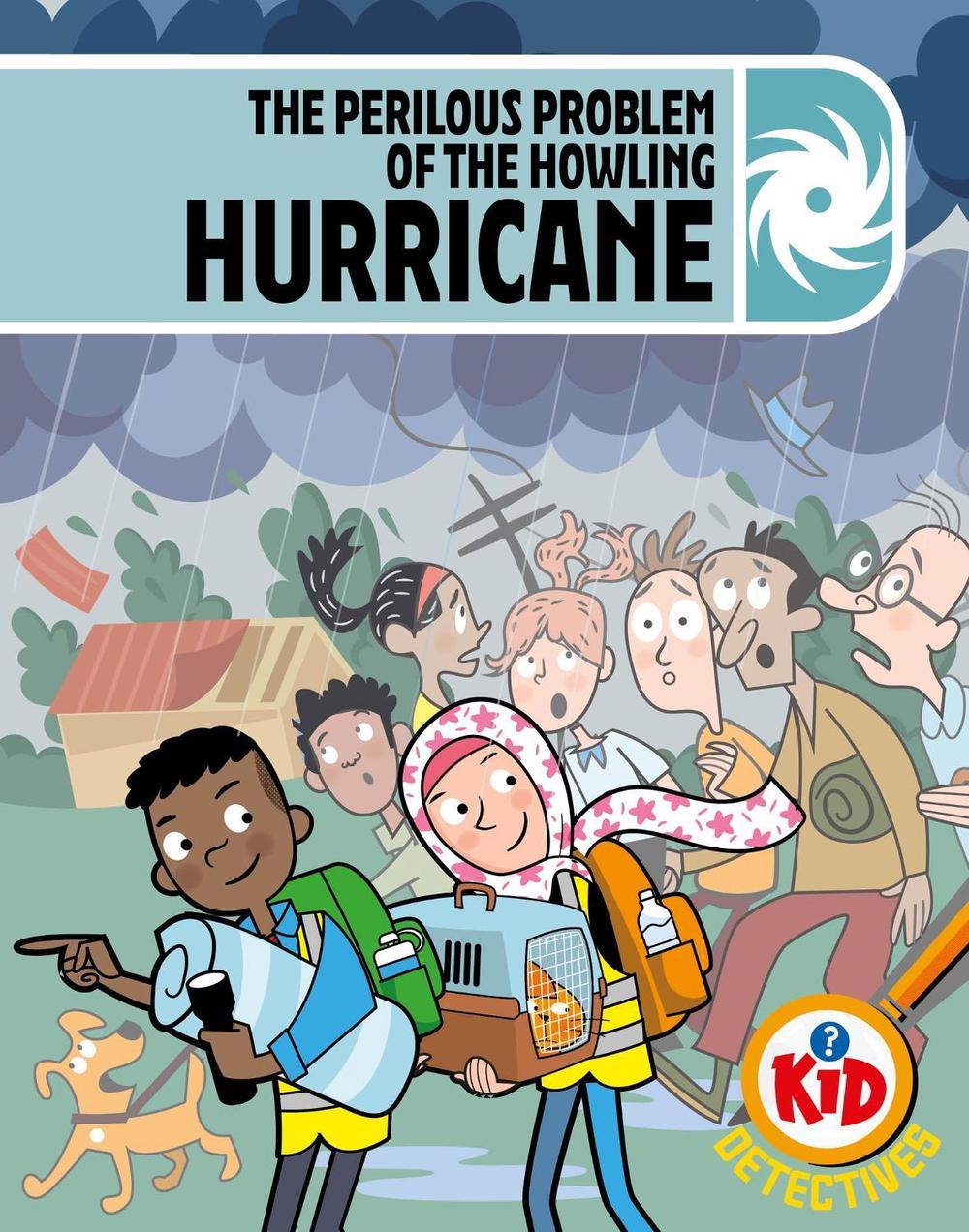 Kid Detectives: The Perilous Problem of the Howling Hurricane by Adam ...