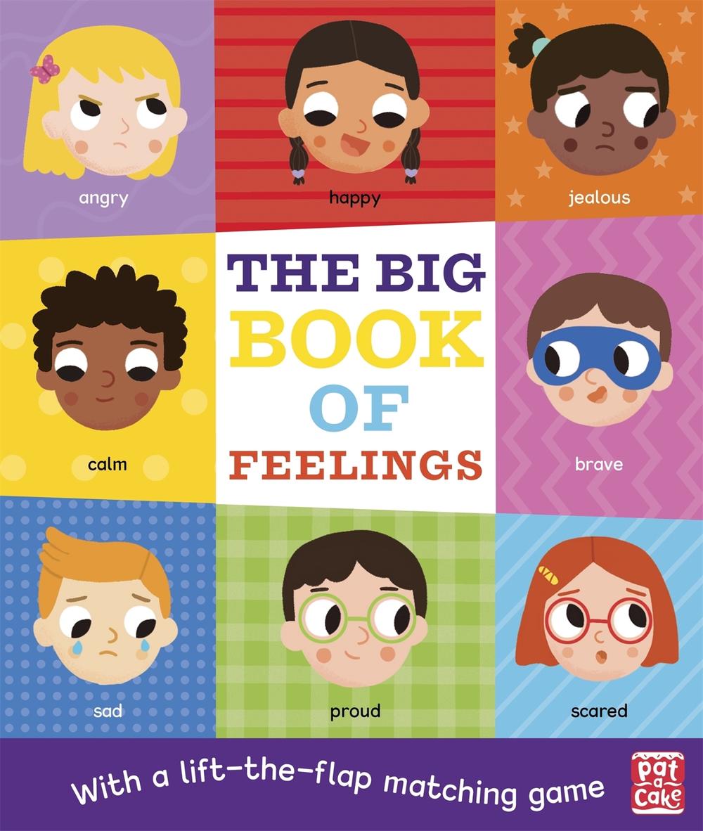 The Big Book of Feelings by Pat-a-Cake, Board Book, 9781526383037 | Buy ...