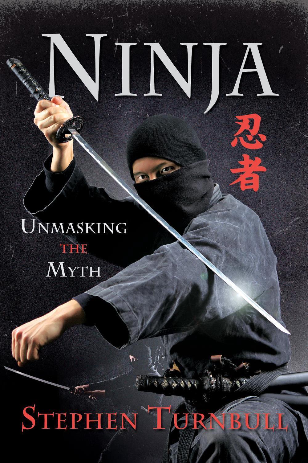 Ninja by Stephen Turnbull, Paperback, 9781526796486 | Buy online at The ...