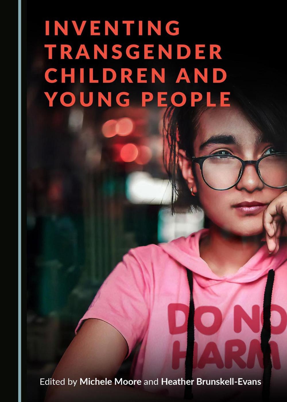 Inventing Transgender Children and Young People by Heather Brunskell ...