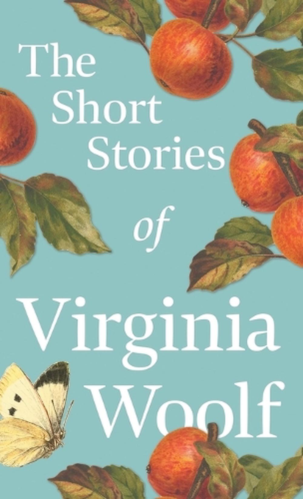 The Short Stories of Virginia Woolf by Virginia Woolf, Hardcover ...
