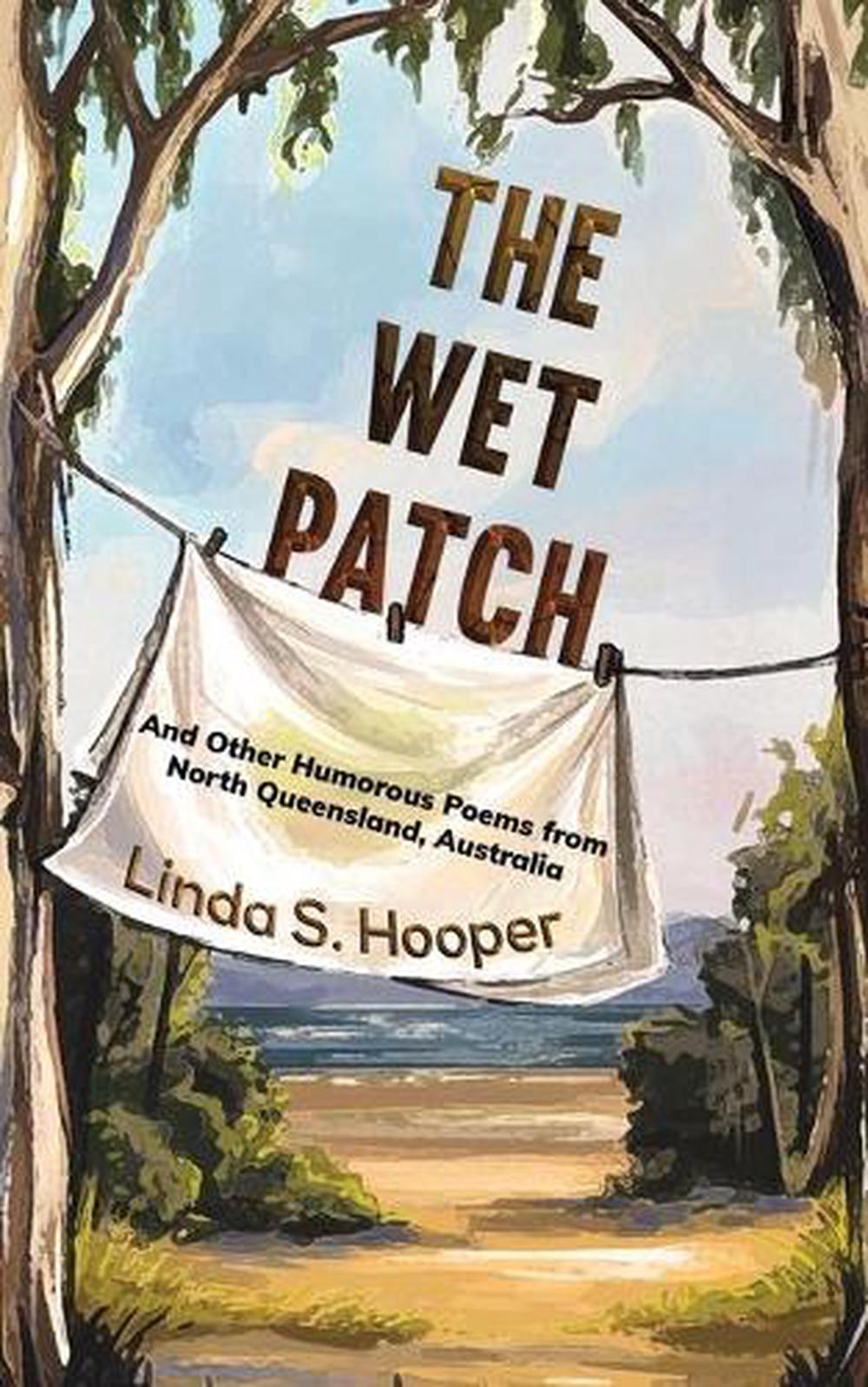 The Wet Patch by Linda S. Hooper, Paperback, 9781528917063 | Buy online ...