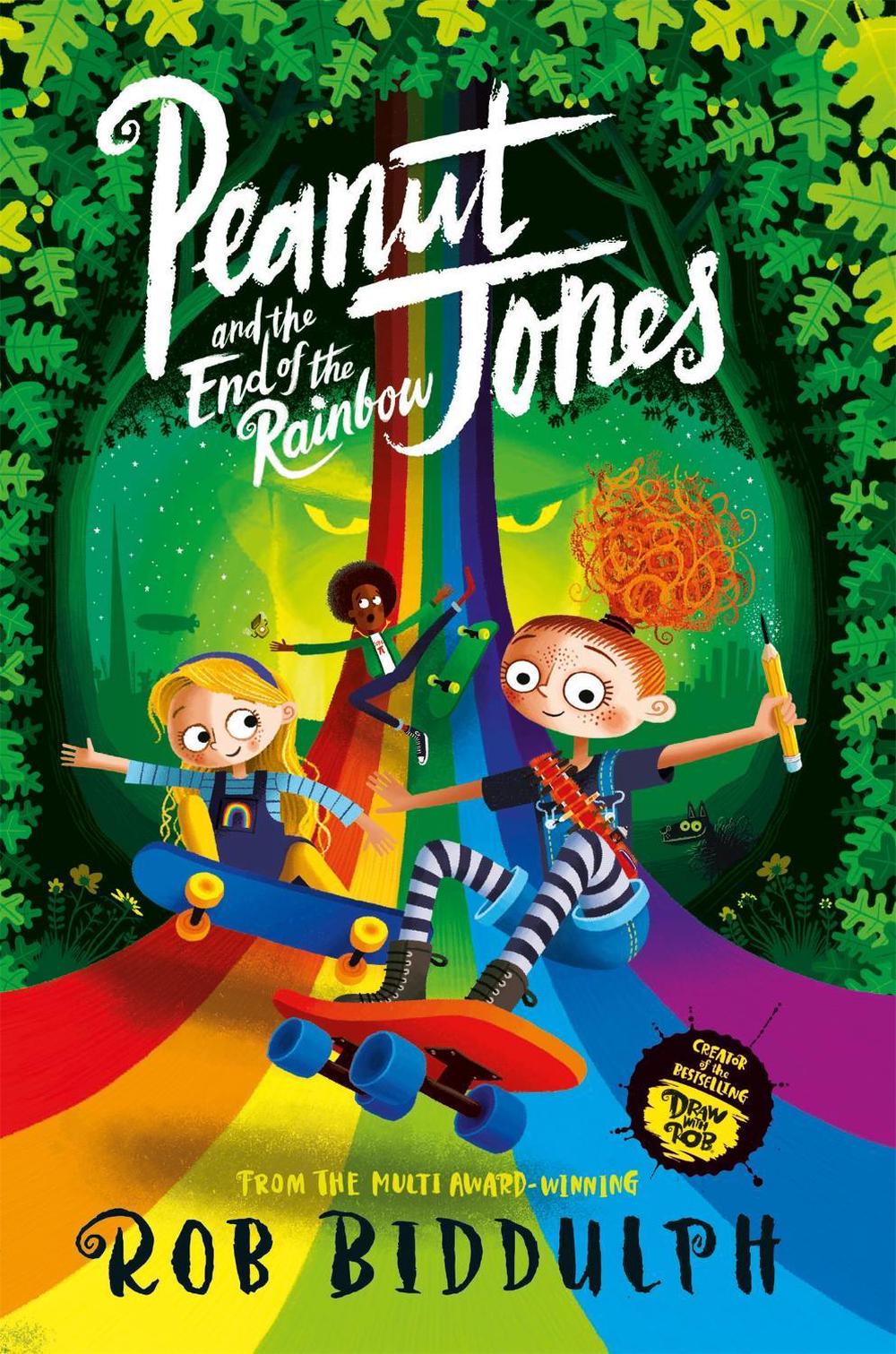 Peanut Jones and the End of the Rainbow by Rob Biddulph, Paperback ...