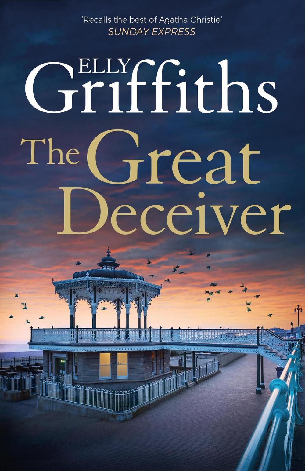 The Great Deceiver by Elly Griffiths, Hardcover, 9781529409901 | Buy ...