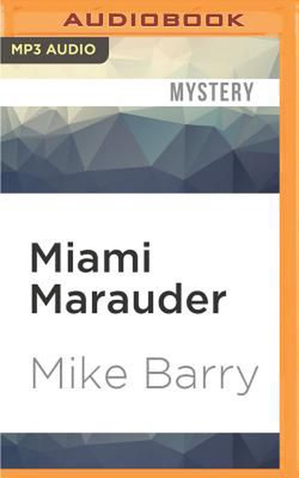 Miami Marauder by Mike Barry, CD, 9781531813697 | Buy online at The Nile