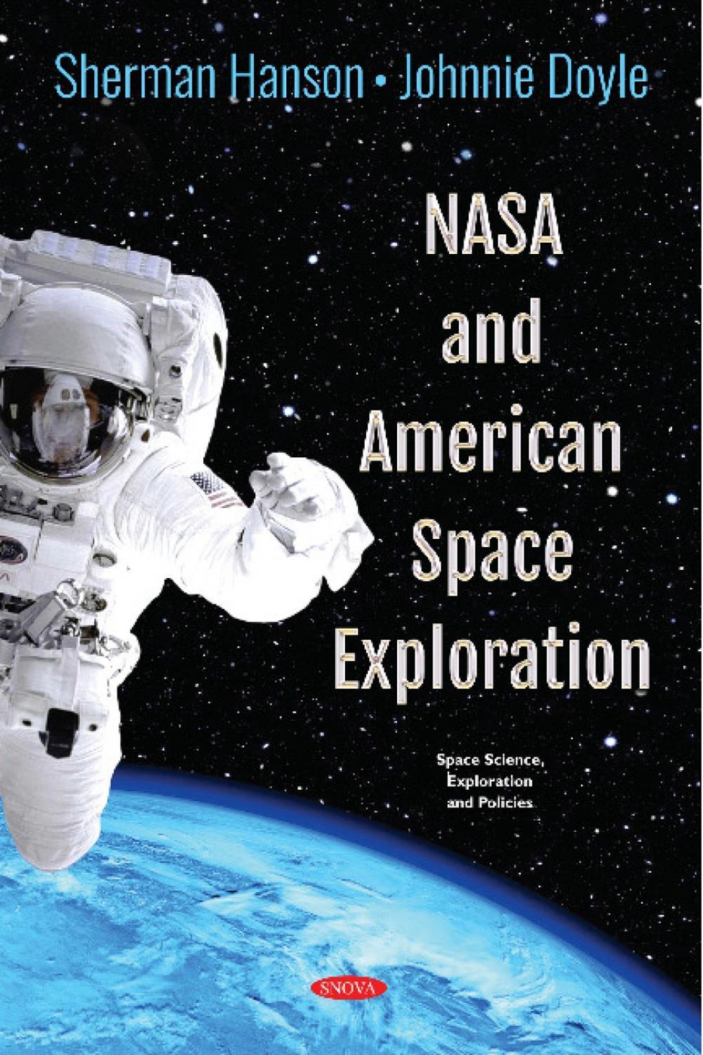 NASA and American Space Exploration by Sherman Hanson, Hardcover ...