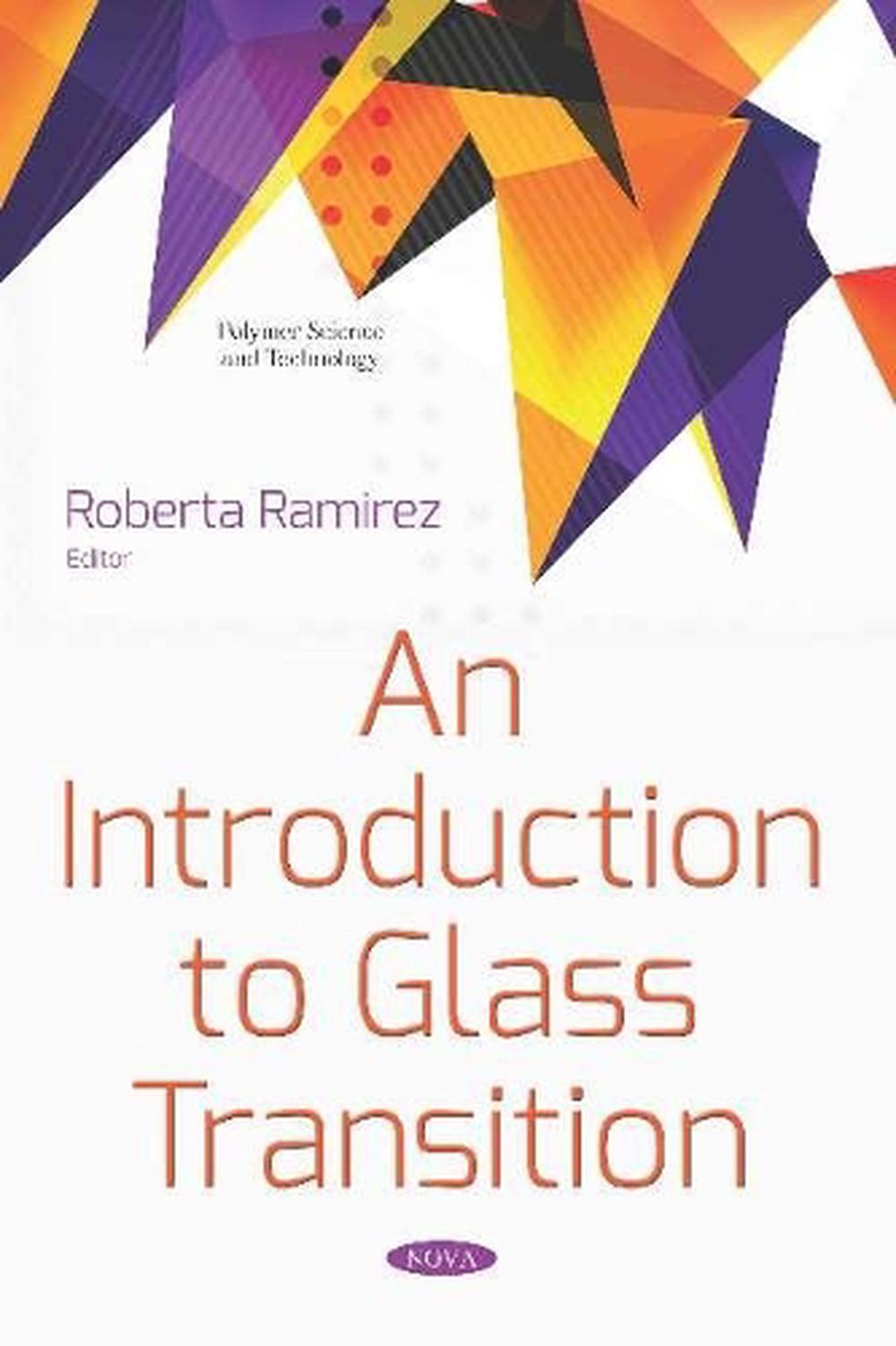 An Introduction to Glass Transition by Roberta Ramirez, Paperback ...