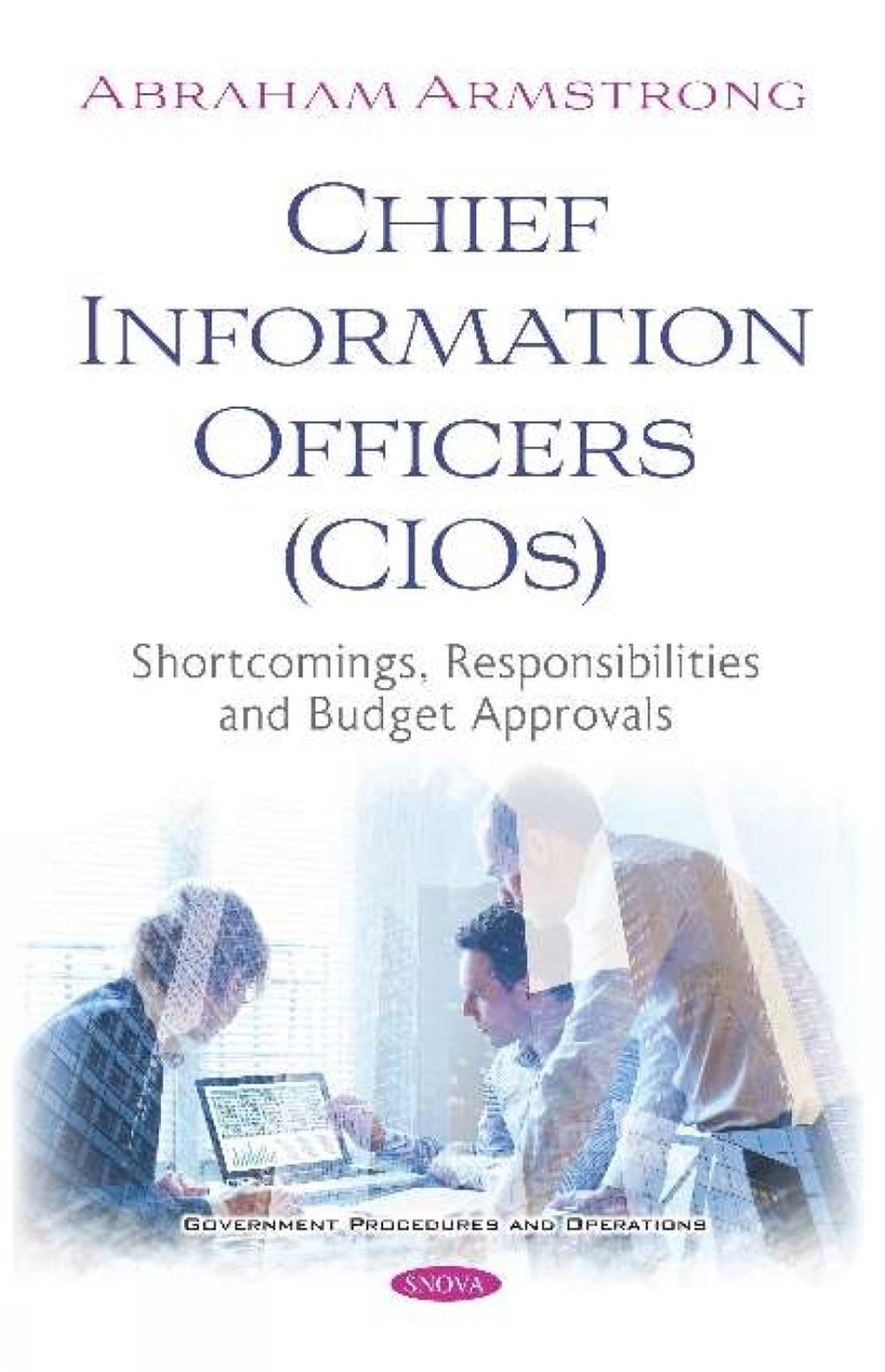 Chief Information Officers (CIOs) by Abraham Armstrong, Hardcover ...