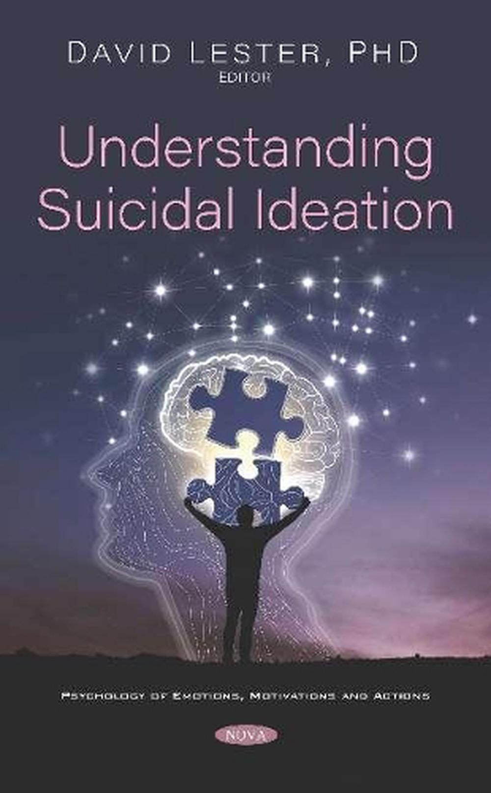 Understanding Suicidal Ideation by David Lester, Hardcover ... Understanding Suicidal Ideation by David Lester, Hardcover ...