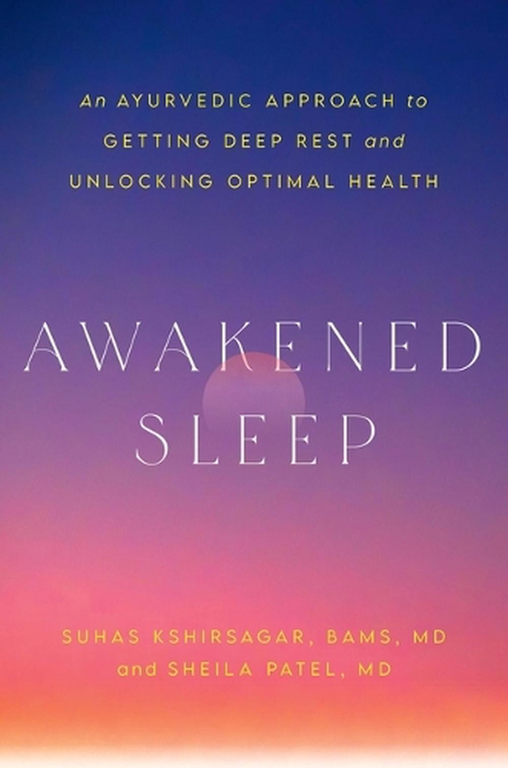 Awakened Sleep by Dr Suhas Kshirsagar, Hardcover, 9781538769317 | Buy ...