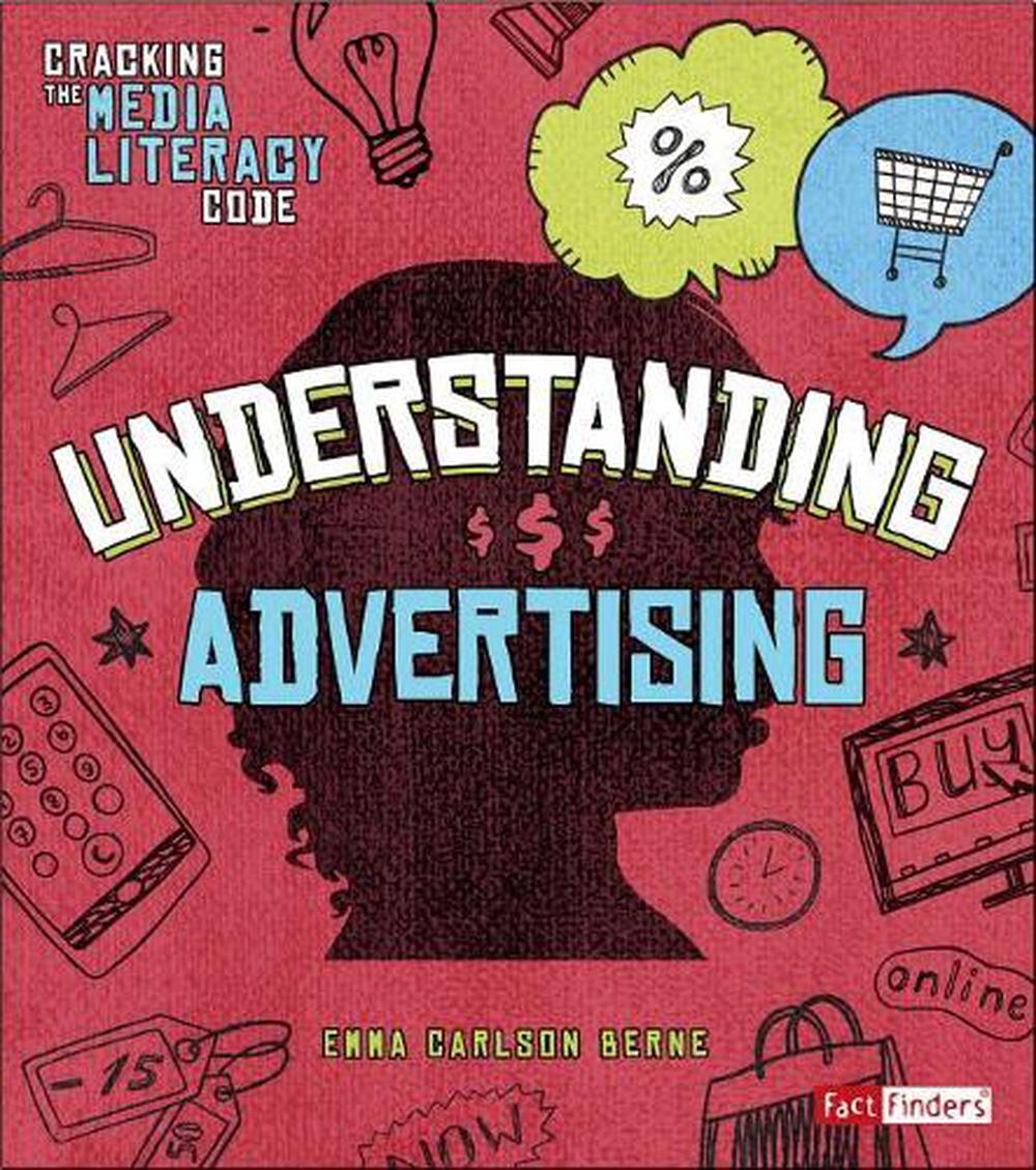 Understanding Advertising by Emma Carlson Berne, Hardcover, 9781543527070 | Buy online at The Nile