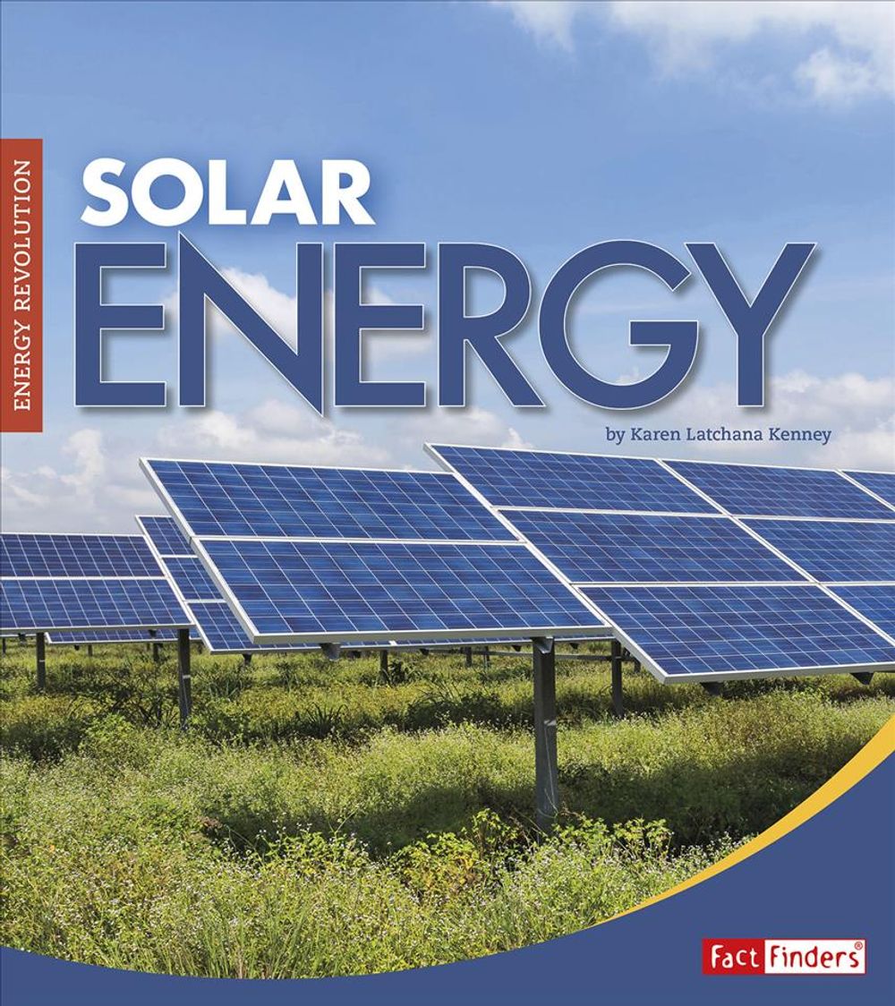 Solar Energy by Karen Latchana Kenney, Hardcover, 9781543555400 | Buy ...