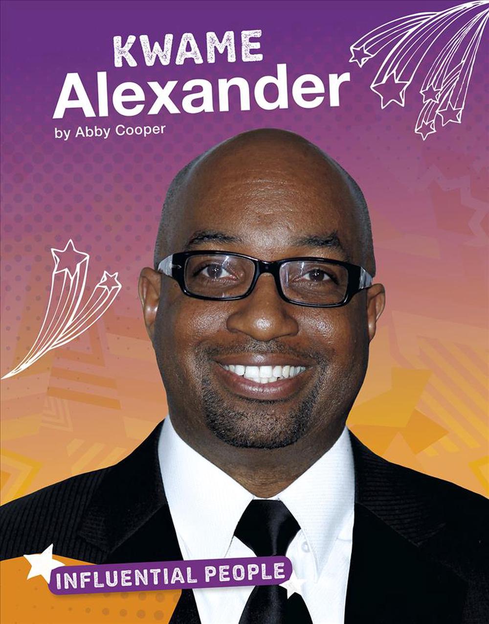 Influential People Kwame Alexander by Abby Cooper, Paperback ...