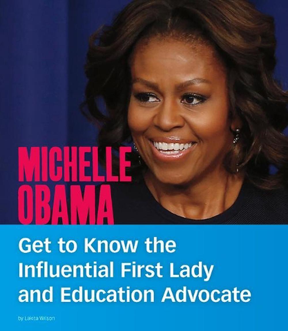 Michelle Obama by Lakita Wilson, Hardcover, 9781543591064 | Buy online ...