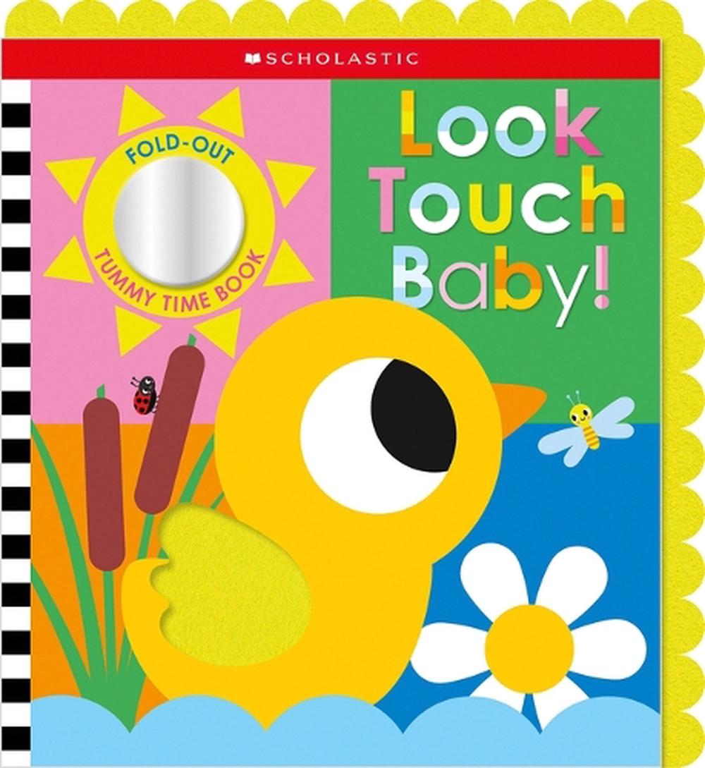 LOOK TOUCH BABY by SCHOLASTIC EARLY LEARNERS, Paperback, 9781546138037 | Buy online at The Nile