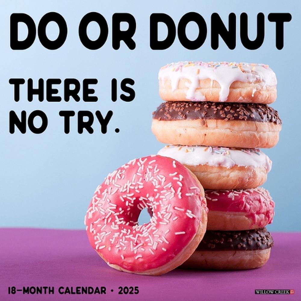 Do or Donut 2026 Wall Calendar by Willow Creek Press, 9781549250989 ...