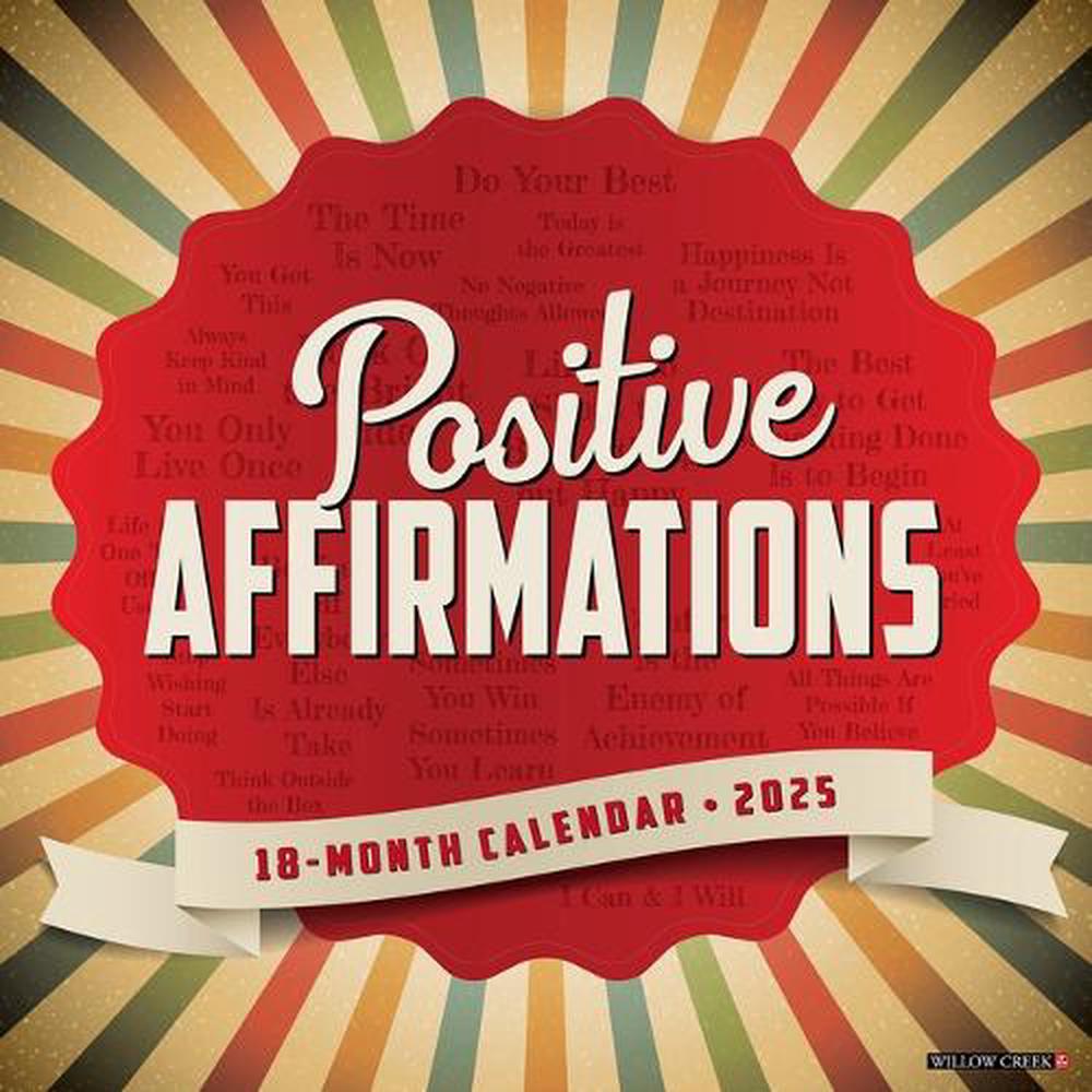 Positive Affirmations 2026 12 X 12 Wall Calendar by Willow Creek Press ...