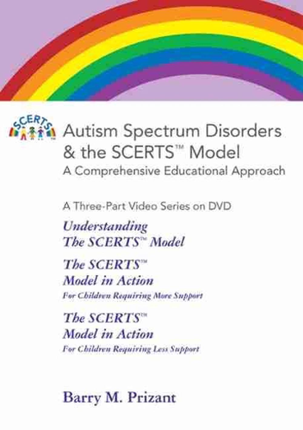 Autism Spectrum Disorders and the SCERTS® Model by Barry M. Prizant ...
