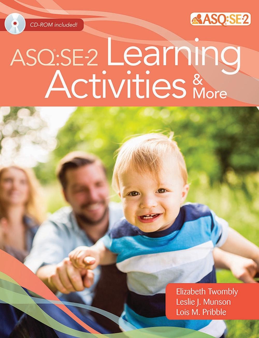 Ages & Stages Questionnaires®: Social Emotional (ASQ®:SE-2): Learning ...