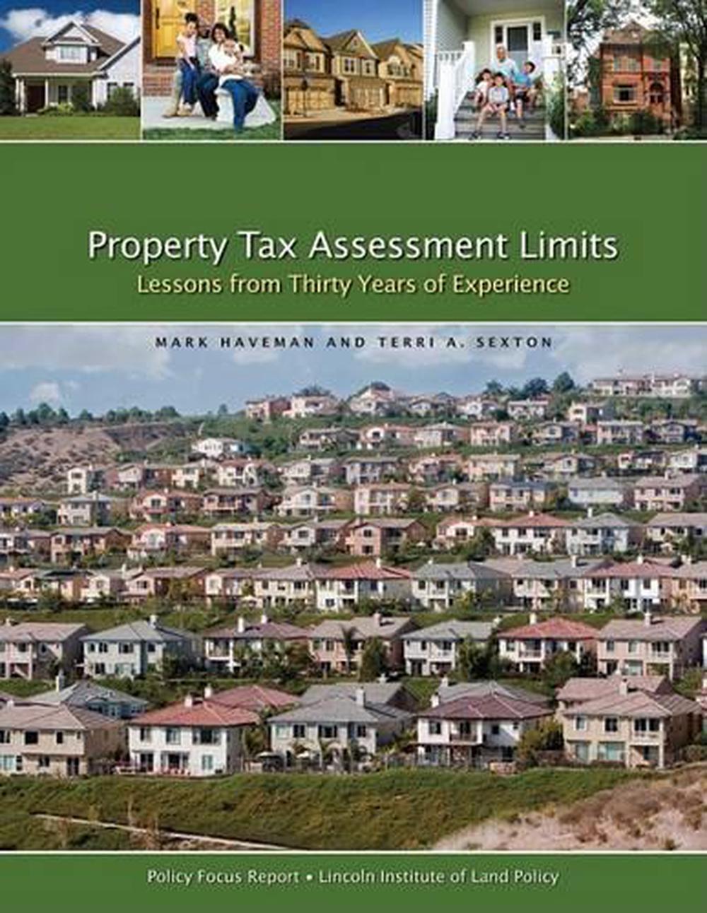 Property Tax Assessment Limits – Lessons From Thirty Years of ...