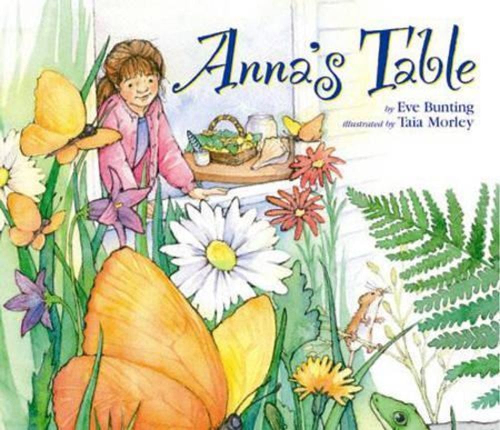 Anna's Table by Eve Bunting, Hardcover, 9781559718417 | Buy online at ...
