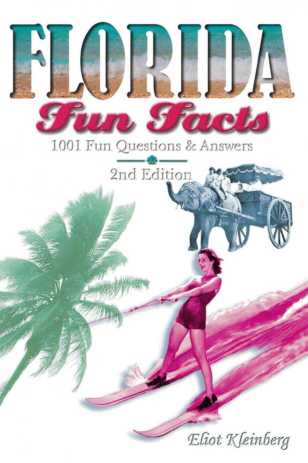 Florida Fun Facts by Eliot Kleinberg, Paperback, 9781561643202 | Buy ...