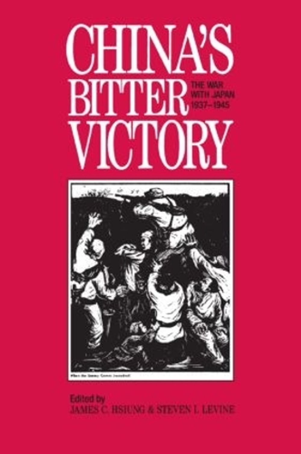 China's Bitter Victory by James C. Hsiung, Paperback, 9781563242465 ...