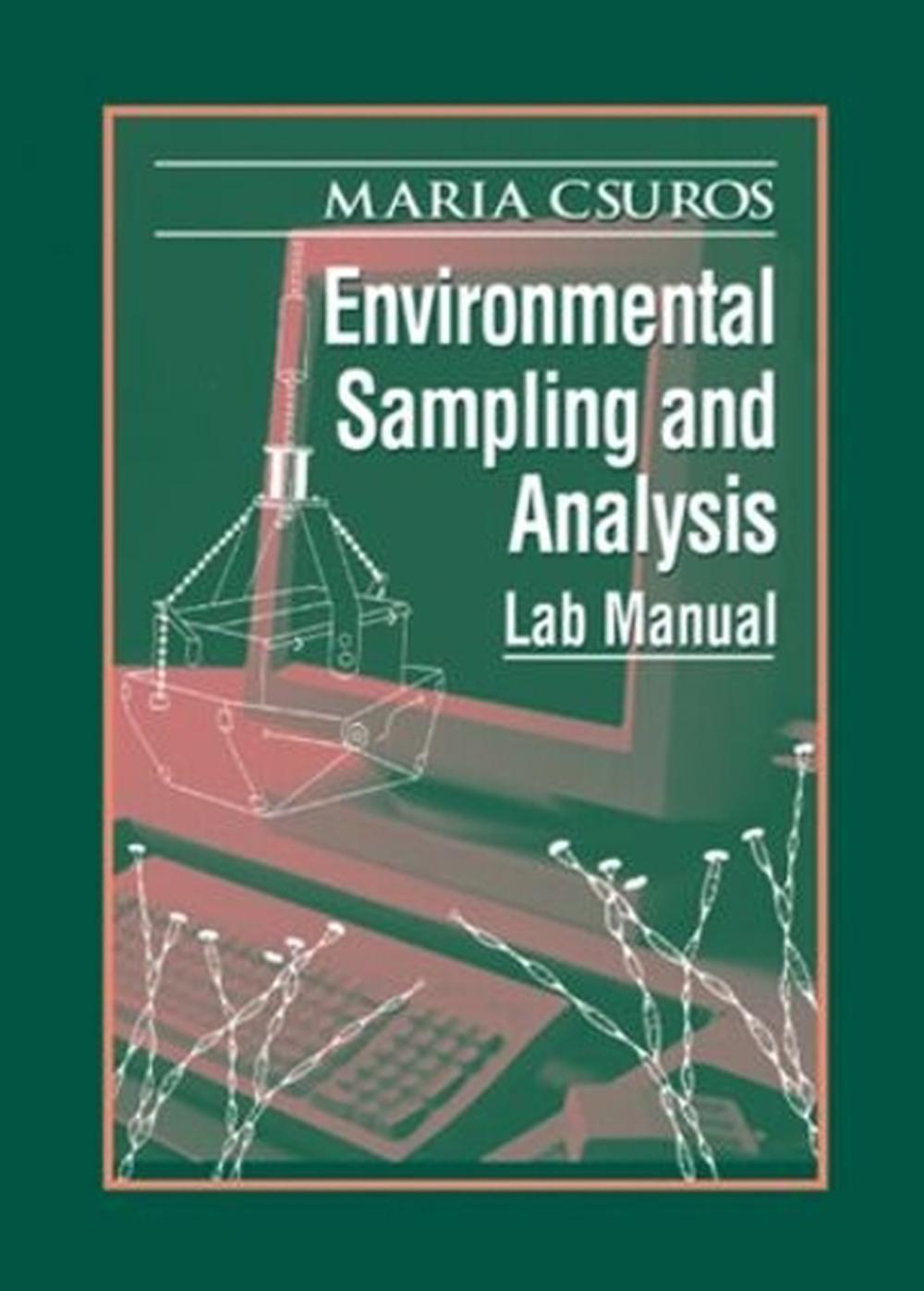 Environmental Sampling and Analysis by Maria Csuros, Paperback ...