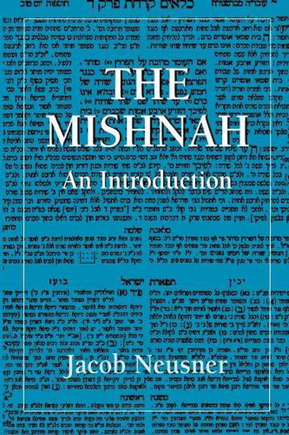 The Mishnah by Jacob Neusner, Paperback, 9781568213583 | Buy online at ...