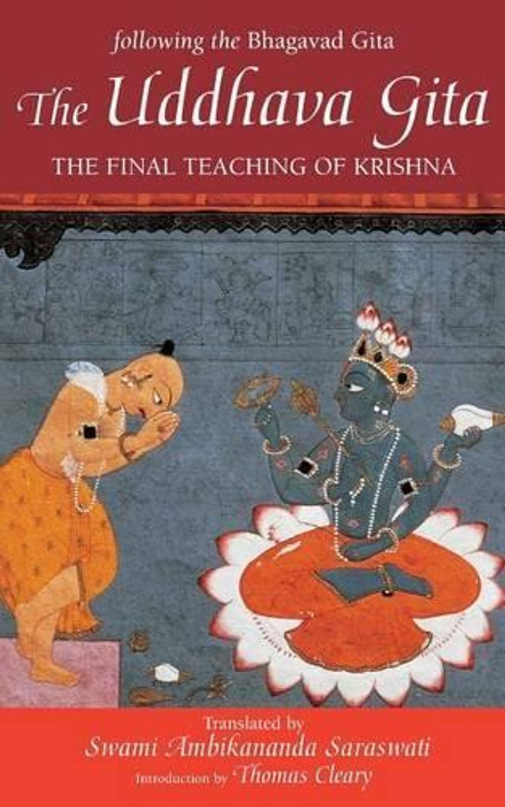 The Uddhava Gita by Swami Ambikananda Saraswati, Paperback ...