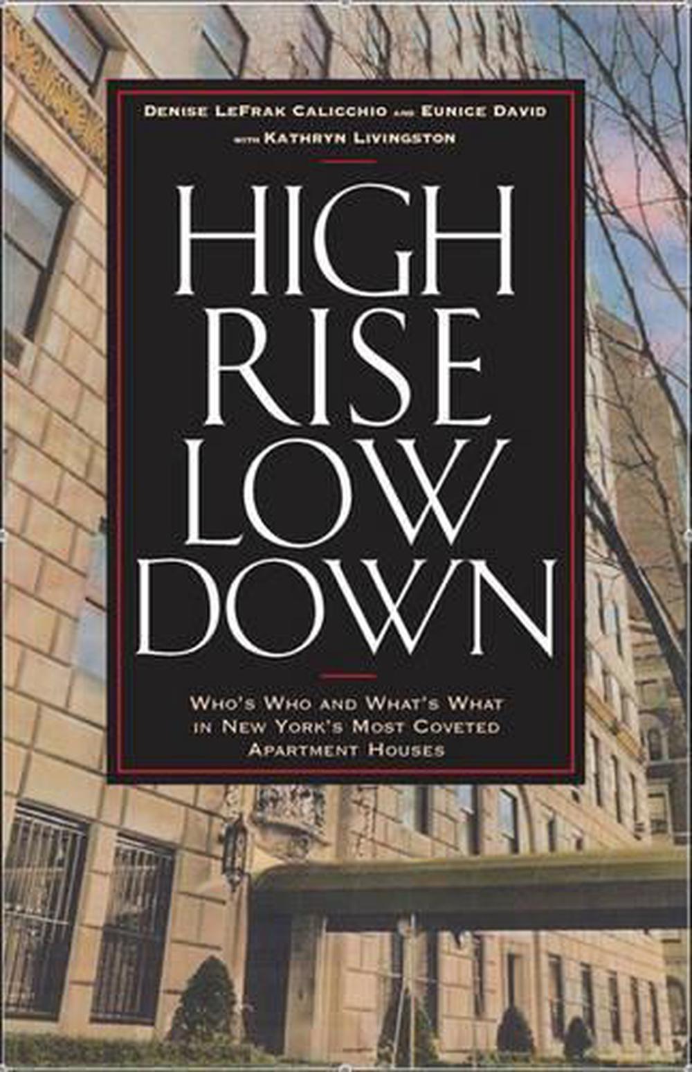 High Rise Low Down by Denise LeFrak Calicchio, Paperback, 9781569803578 ...