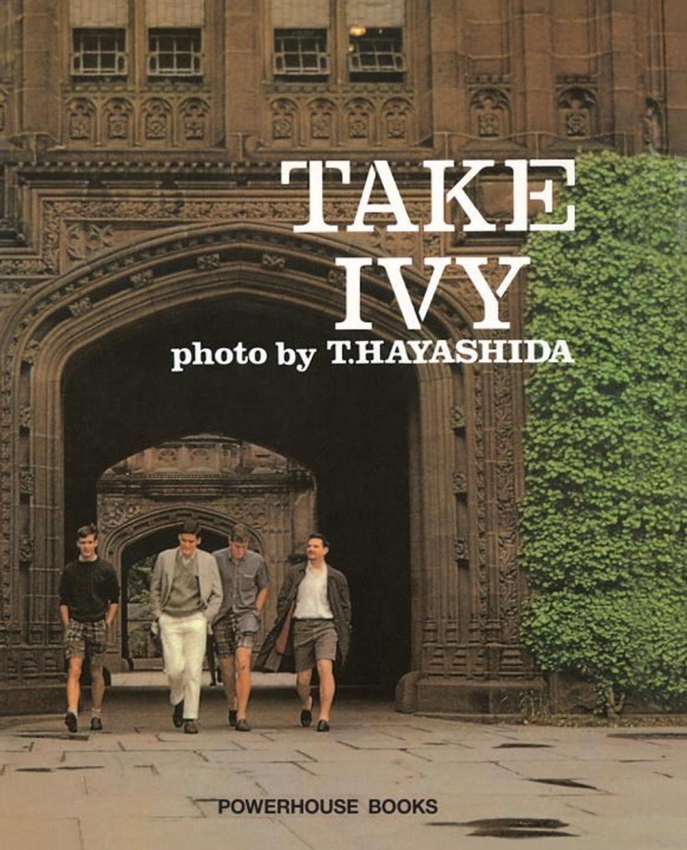 Take Ivy by Teruyoshi Hayashida, Hardcover, 9781576875506 | Buy online ...