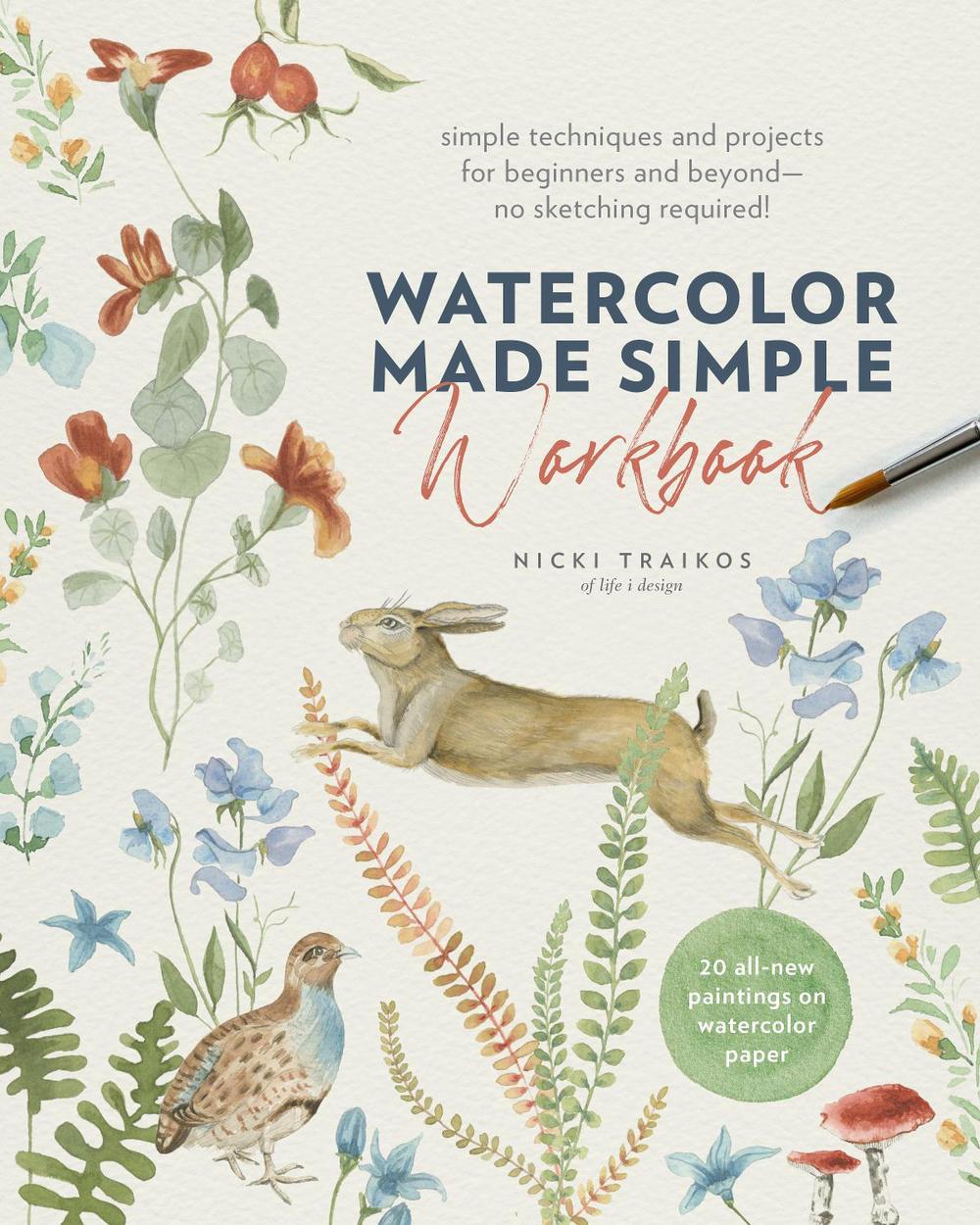 Watercolor Made Simple Workbook by Nicki Traikos, Paperback ...