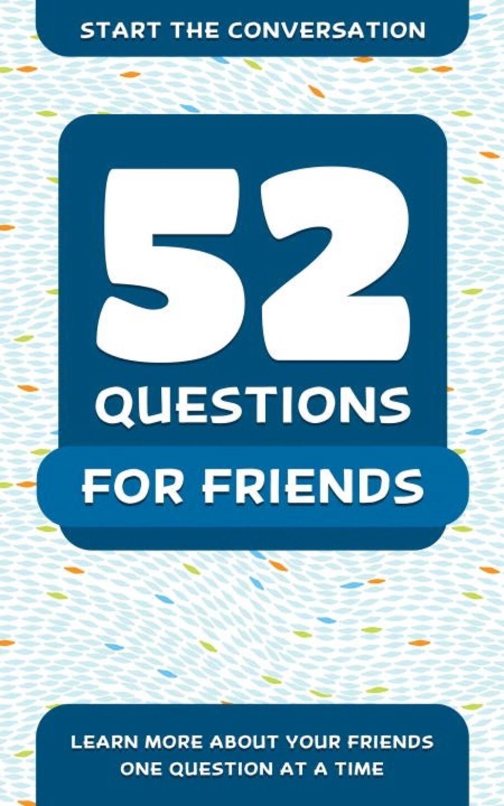 52 Questions for Friends by Travis Hellstrom, Paperback, 9781578266890 ...