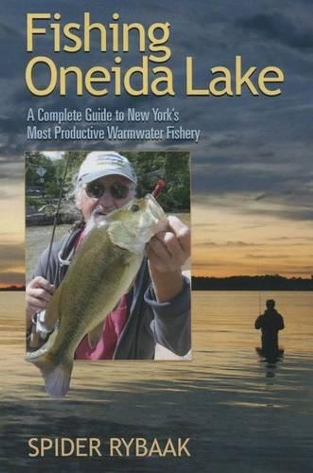Fishing Oneida Lake by Spider Rybaak, Paperback, 9781580801775 | Buy ...