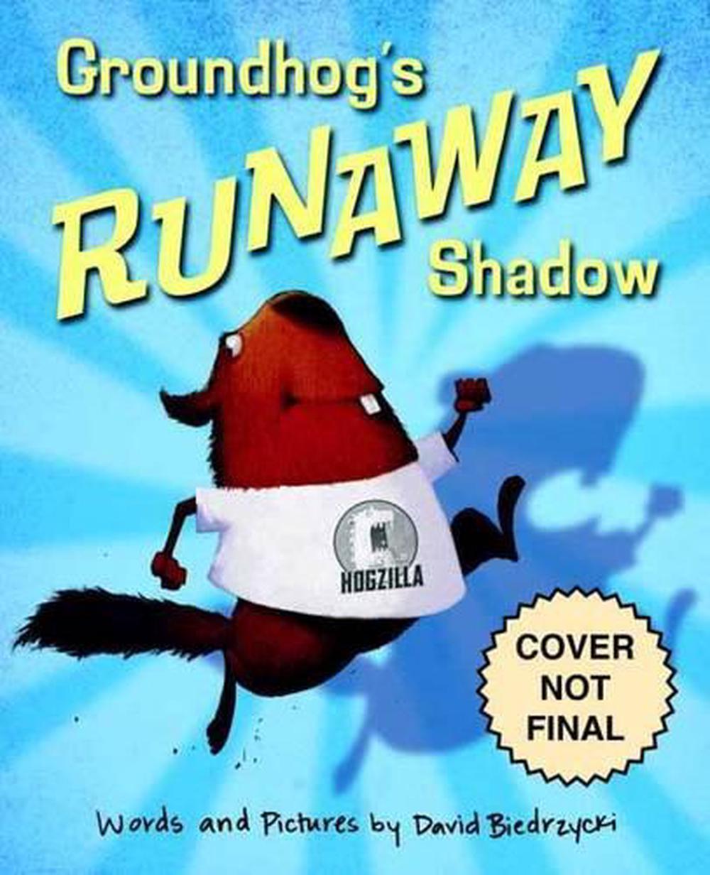 Groundhog's Runaway Shadow by David Biedrzycki, Hardcover ...