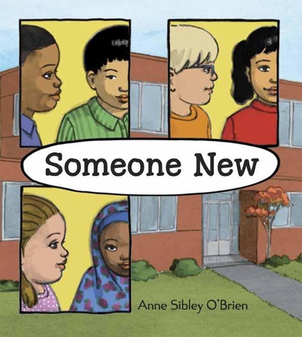 Someone New by Anne Sibley O'brien, Hardcover, 9781580898317 | Buy ...
