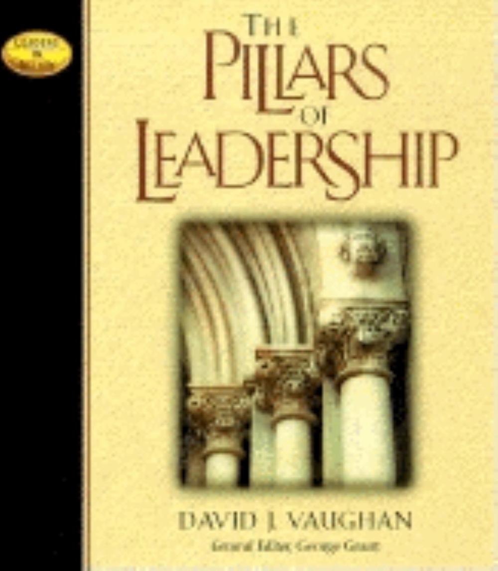Pillars of Leadership by David J. Vaughan, Paperback, 9781581820607 ...