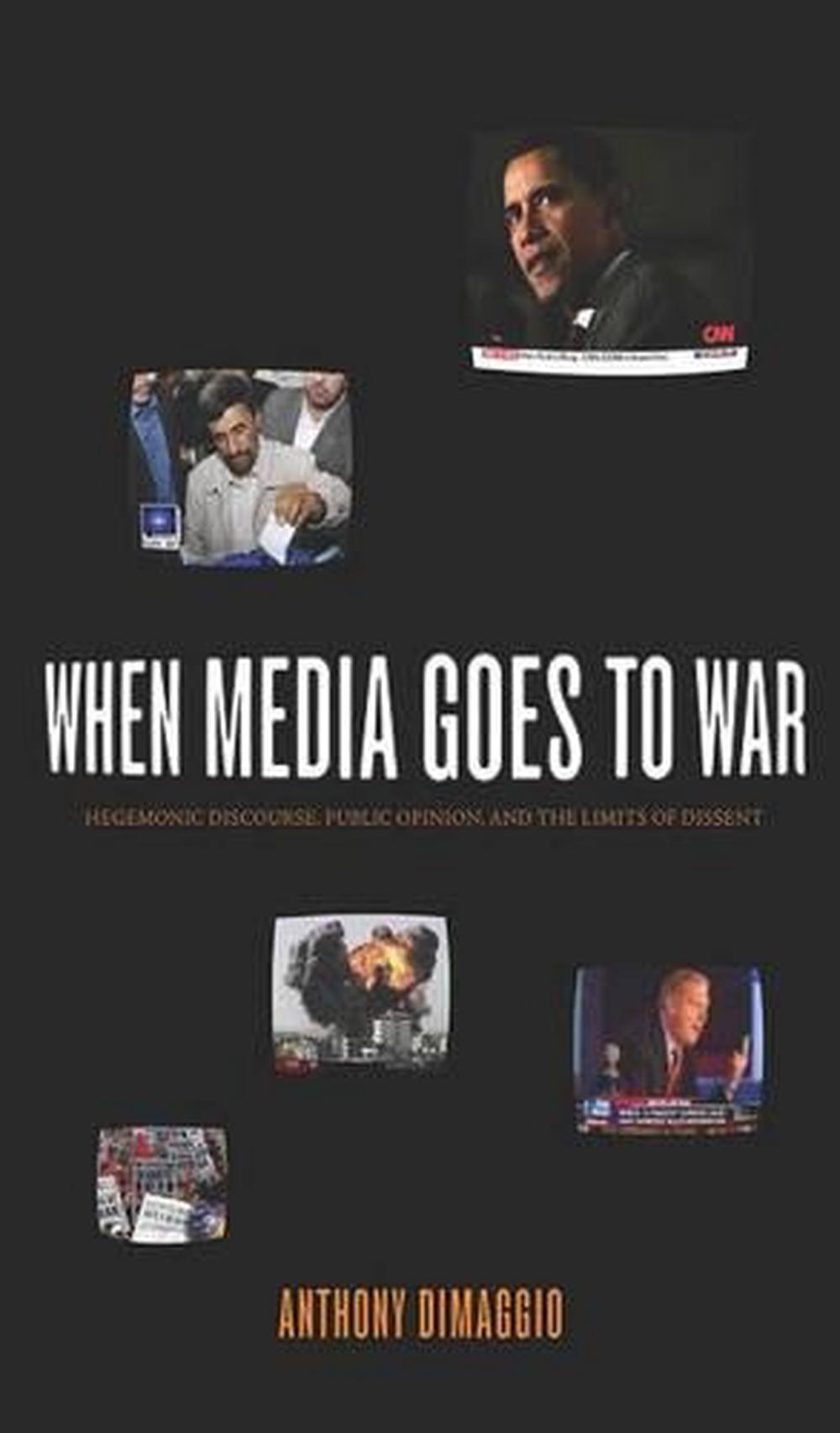 When Media Goes to War by Anthony R. Dimaggio, Hardcover, 9781583672006 ...