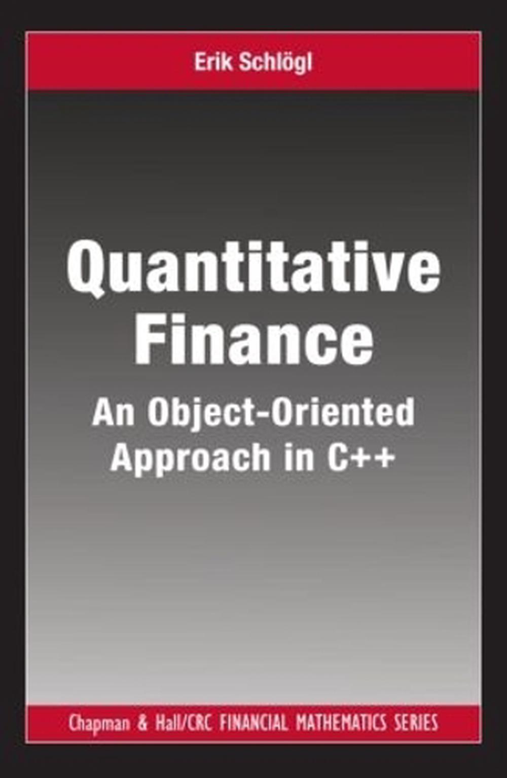 Quantitative Finance by Erik Schlogl, Hardcover, 9781584884798 | Buy ...