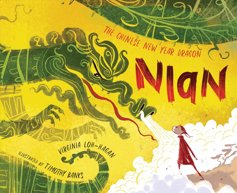 Nian, the Chinese New Year Dragon by Virginia Loh-Hagan, Hardcover ...