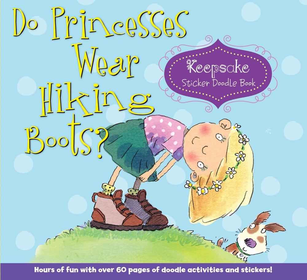 Do Princesses Wear Hiking Boots? by Carmela LaVigna Coyle, Spiral ...