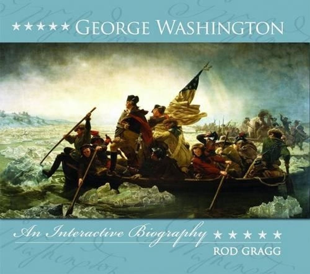 George Washington: an Interactive Biography by Rod Gragg, Hardcover ...