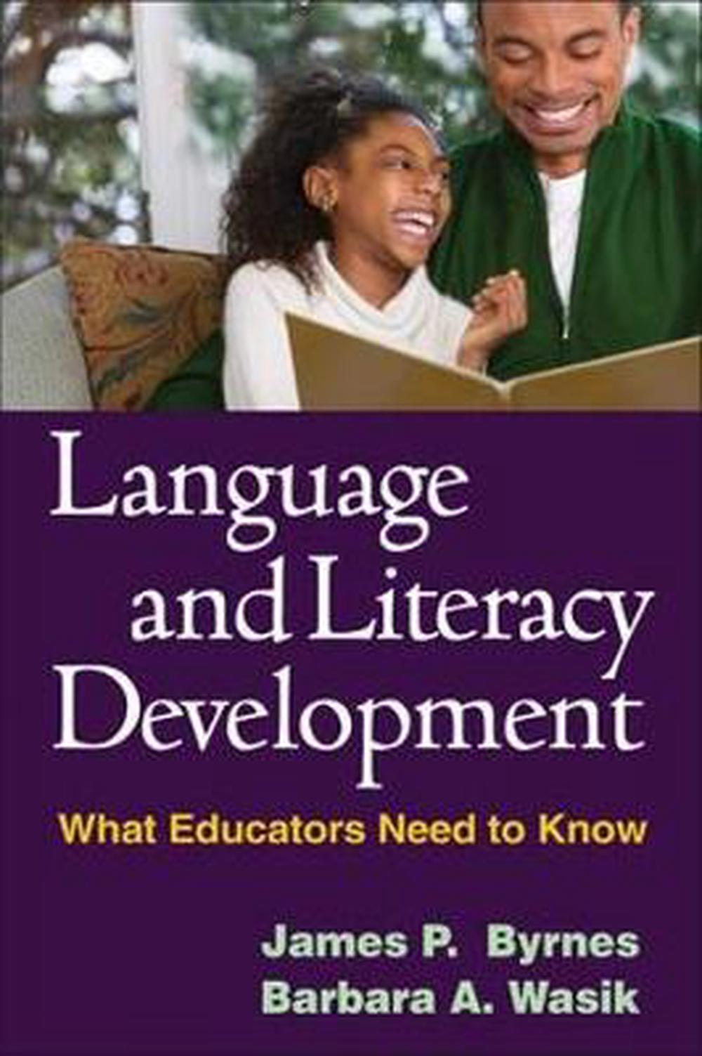 Language And Literacy Development What Educators Need To Know By James language-and-literacy-development-what-educators-need-to-know-by-james