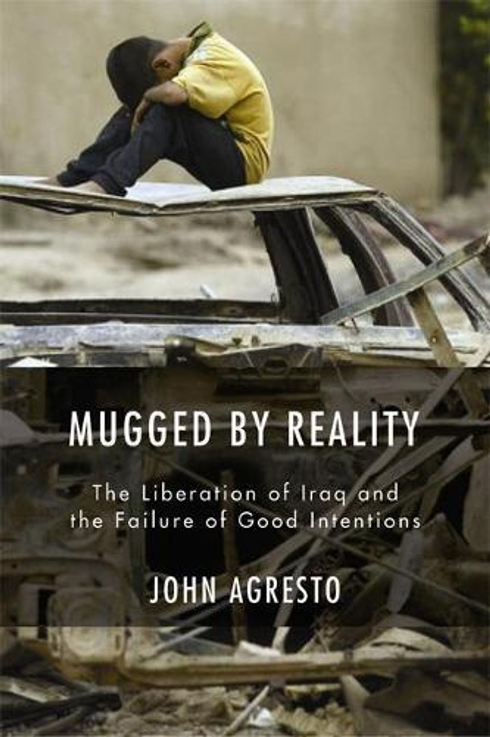 Mugged By Reality by John Agresto, Hardcover, 9781594031878 | Buy ...
