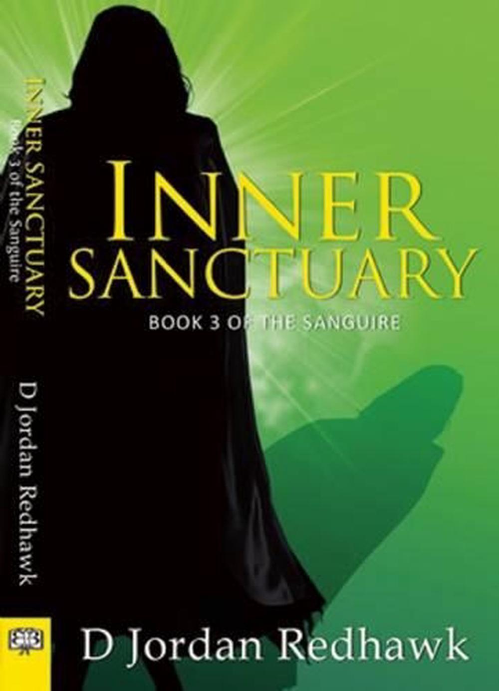 Inner Sanctuary: Book Three of the Sanguire by D. Jordan Redhawk ...
